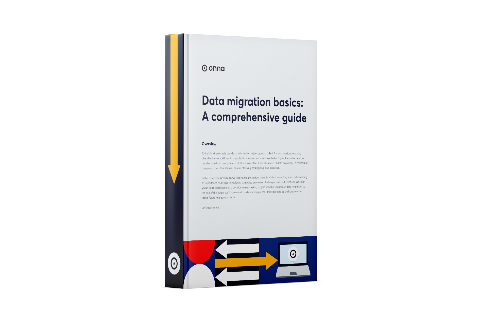 Data migration basics: A comprehensive guide Data migration basics: A comprehensive guide